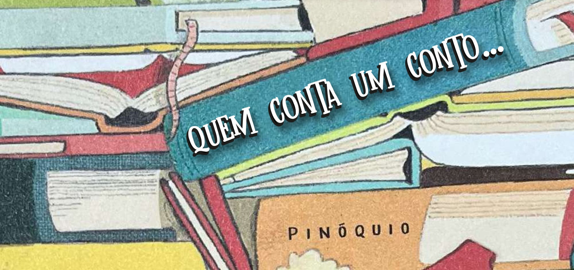 Quem Conta Um Conto… - Centro Cultural de Belém